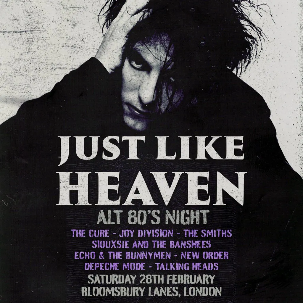 Just Like Heaven Alt 80's Night (London) | Bloomsbury Lanes London Sat ...