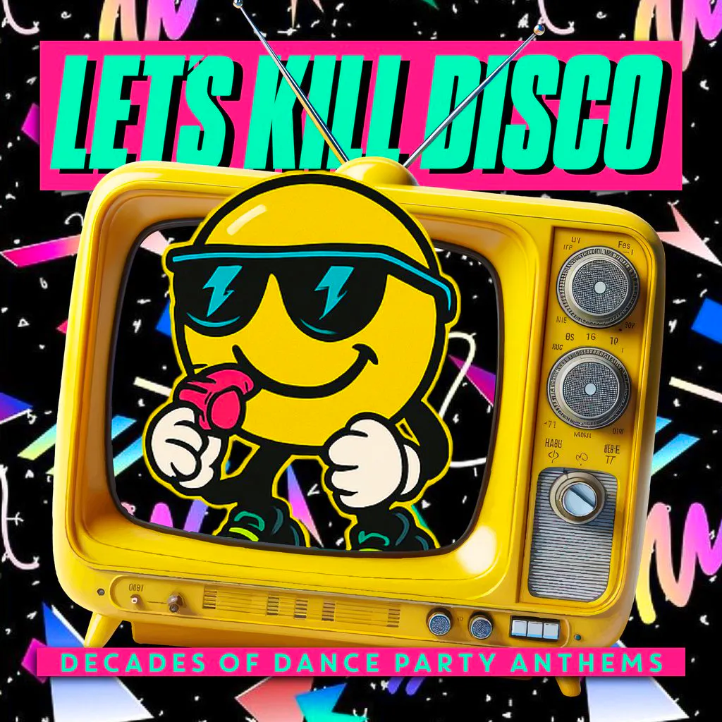 Let's Kill Disco @ CHALK | Decades of Dance Party Anthems | CHALK ...
