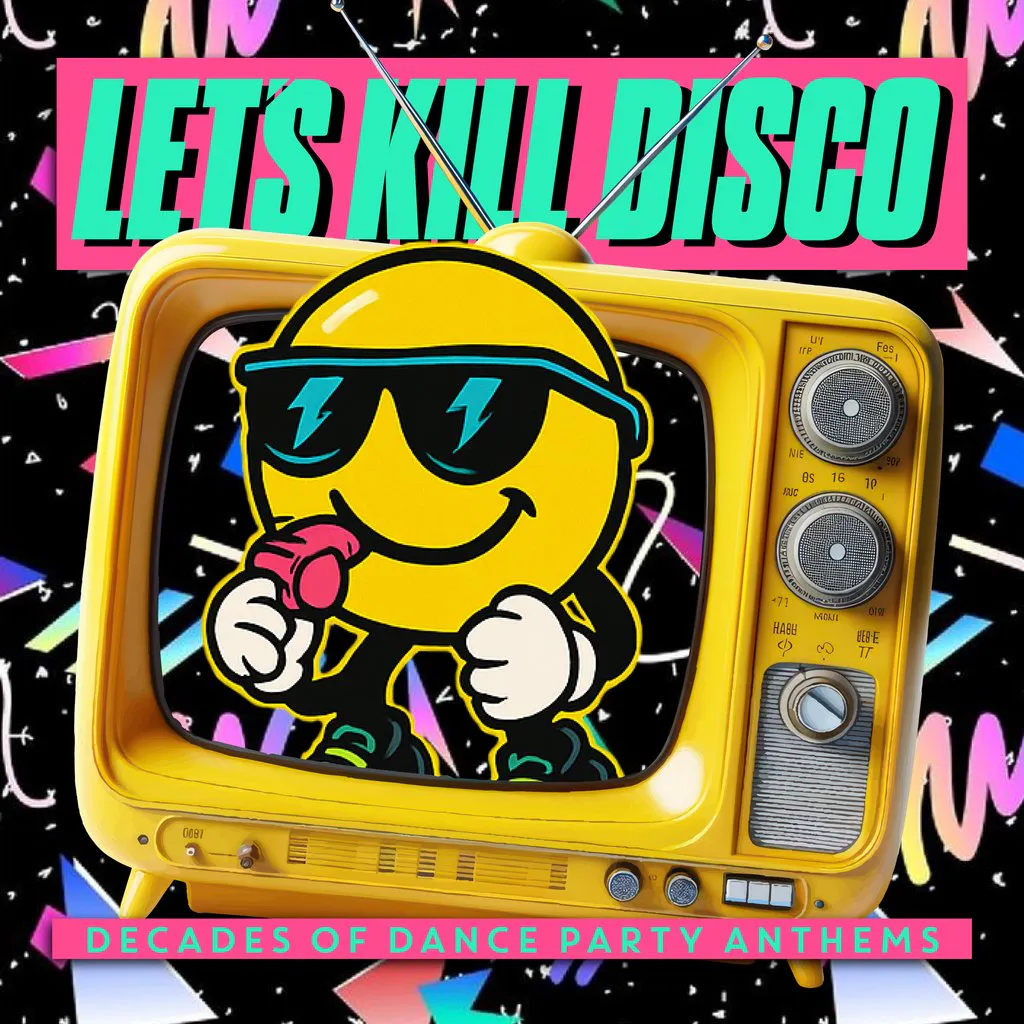 Let's Kill Disco @ CHALK | Decades of Dance Party Anthems | CHALK ...