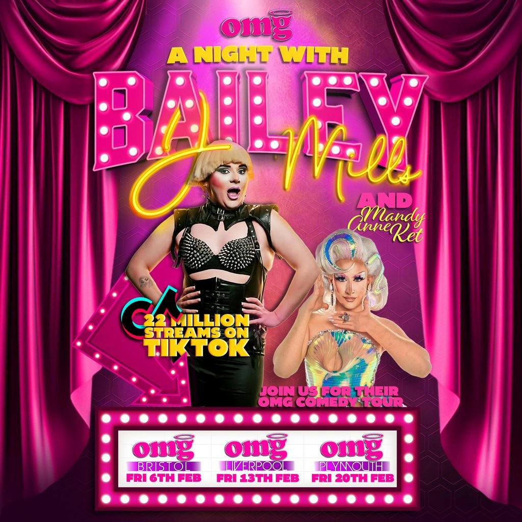 Tickets: OMG Comedy Tour: A Night of Bailey J Mills | OMG Liverpool ...