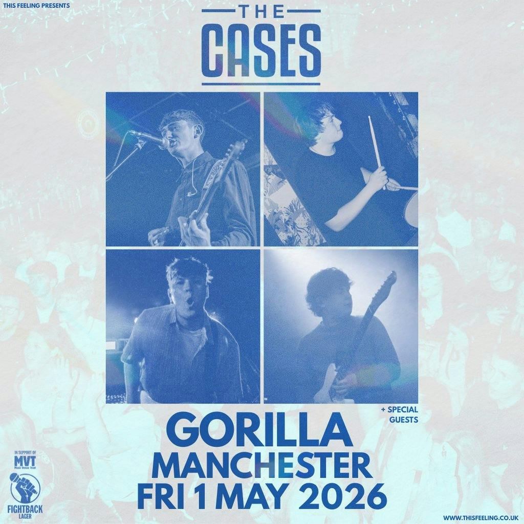 Tickets: The Cases - Manchester | Gorilla M1 5ww Manchester Fri 01 May 2026