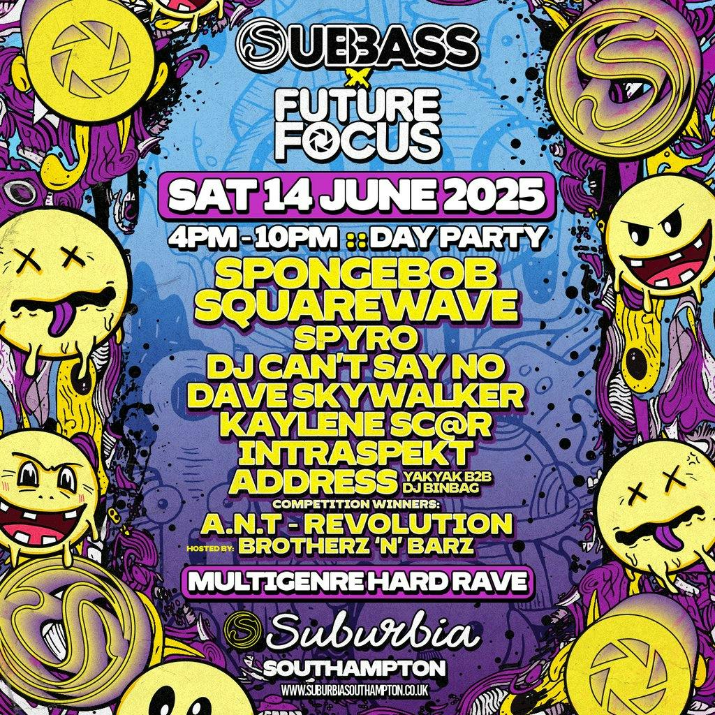 SubBass & Future Focus Presents: Spongebob Squarewave + Support ...