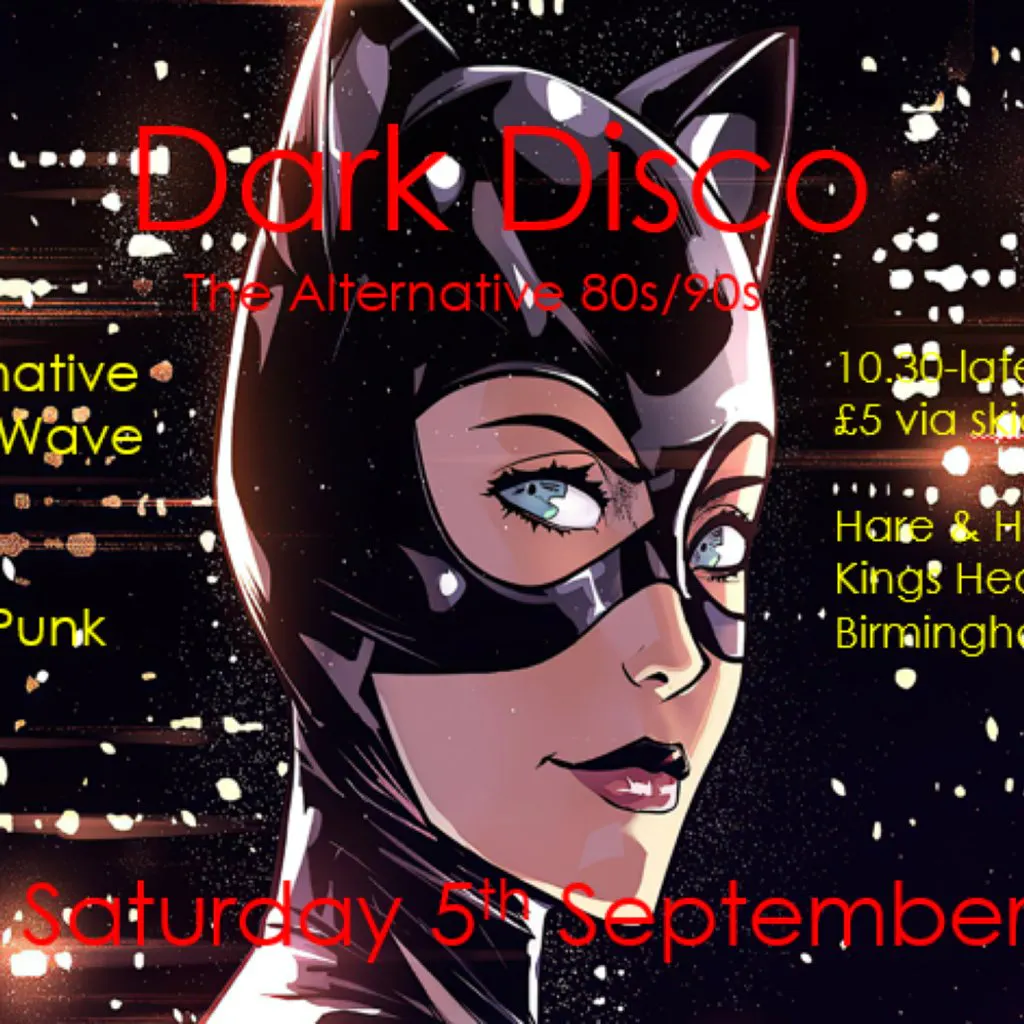 Tickets: Dark Disco Club Night - The Alternative 80s | Hare And Hounds ...