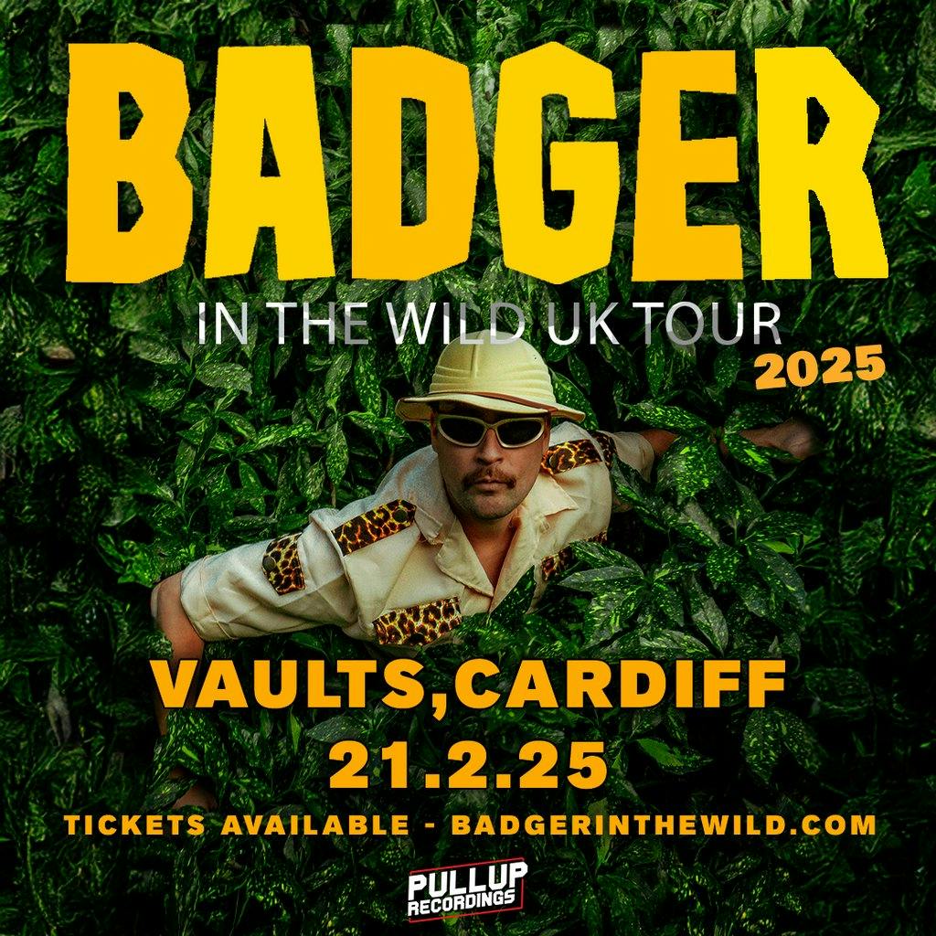 Tickets: Cardiff: Badger In The Wild UK Tour | Vaults Cardiff Cardiff ...