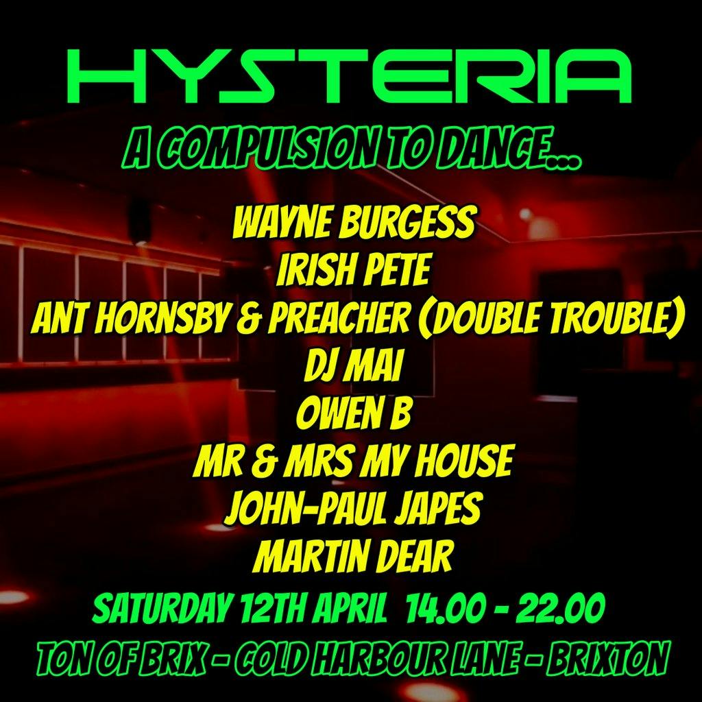 Hysteria - A Compulsion To Dance | The Ton Of Brix London Sat 12 April 2025