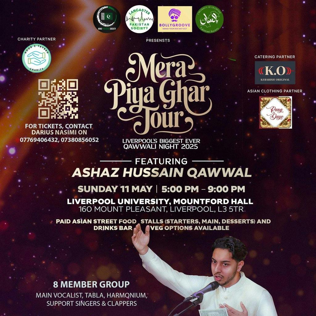 MERE PIYA GHAR TOUR - LIVERPOOL's BIGGEST EVER QAWWALI NIGHT ...