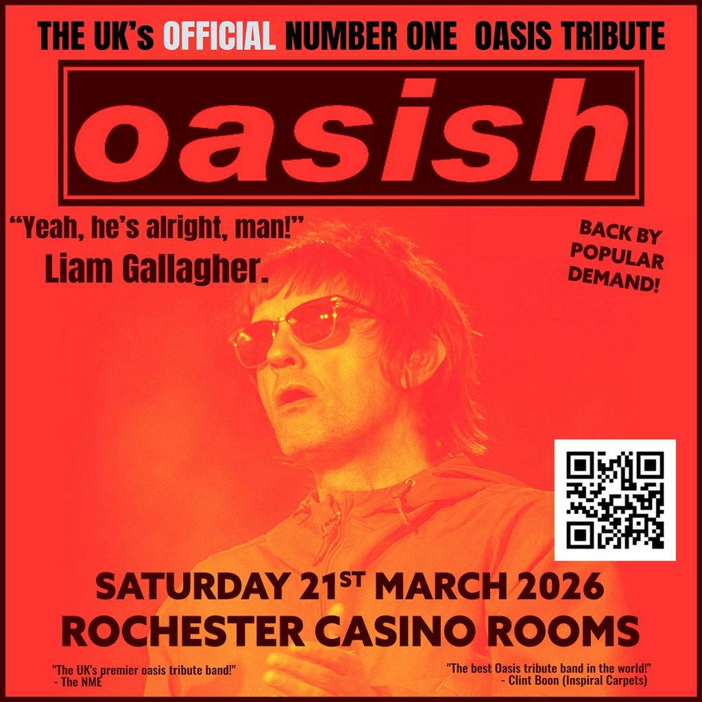 Tickets: Oasish 2026 Tour - Saturday 21st March 2026 | Casino Rooms Rochester Sat 21 March 2026