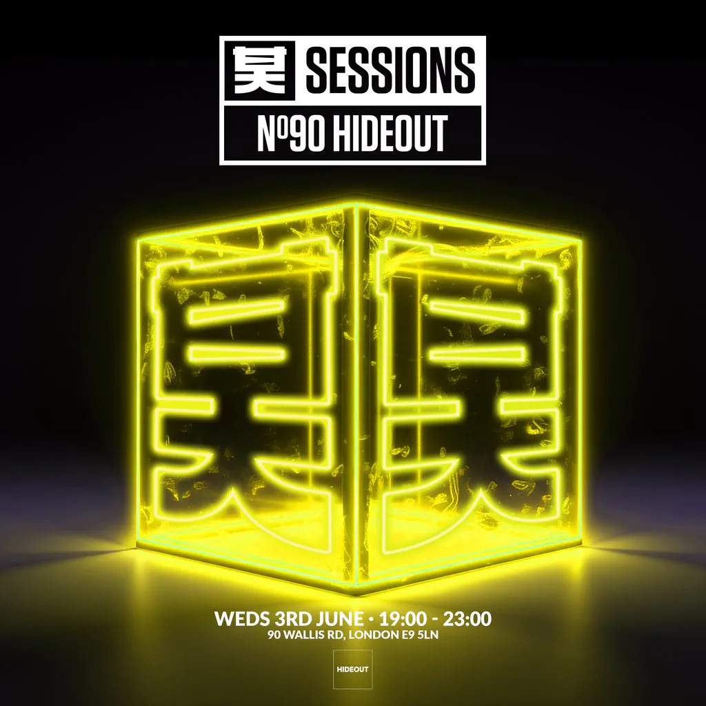 Tickets: Shogun Sessions: No90 Hideout - 003 | No90 Hackney Wick London ...