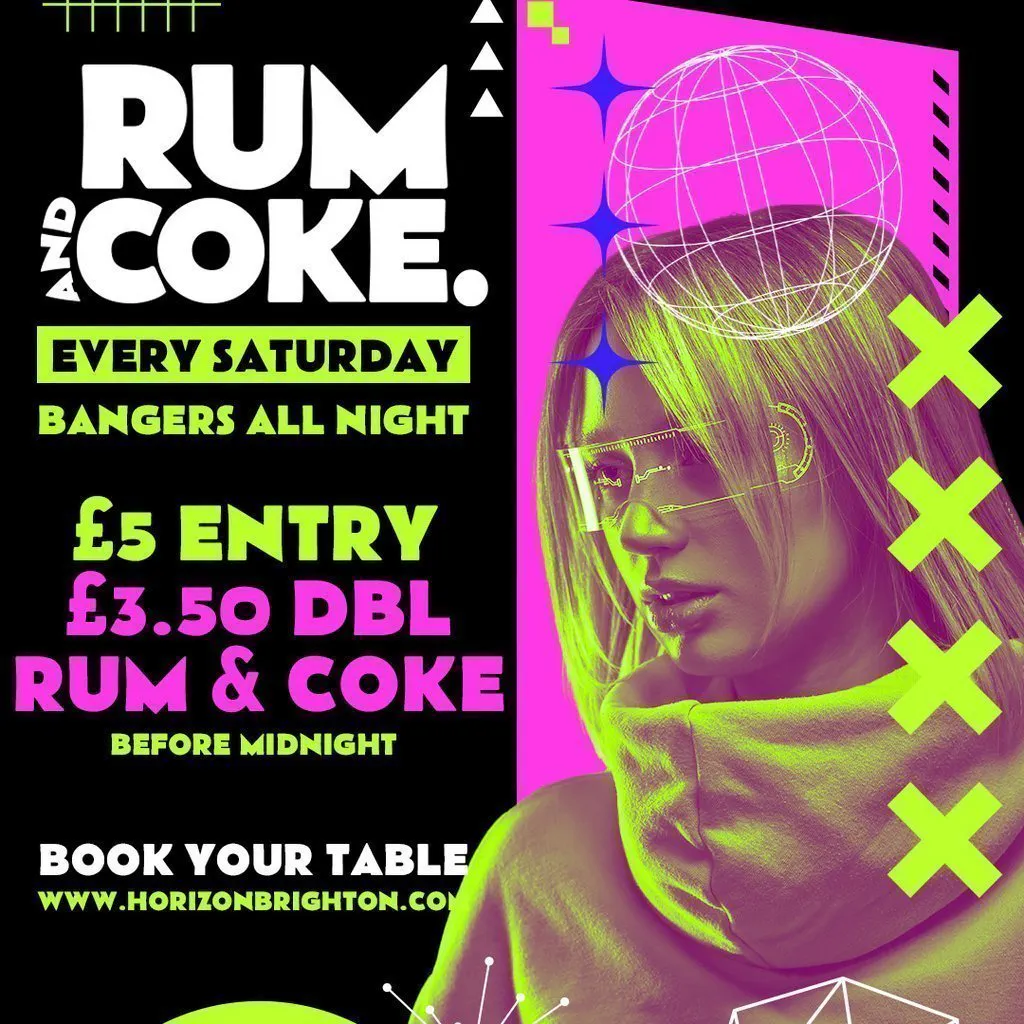 Rum & Coke @ Horizon - 04/04/26 | Horizon Brighton Sat 04 April 2026
