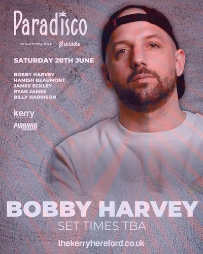 Tickets: Bobby Harvey @ The Kerry | The Kerry Hereford Hereford Sat 20 ...