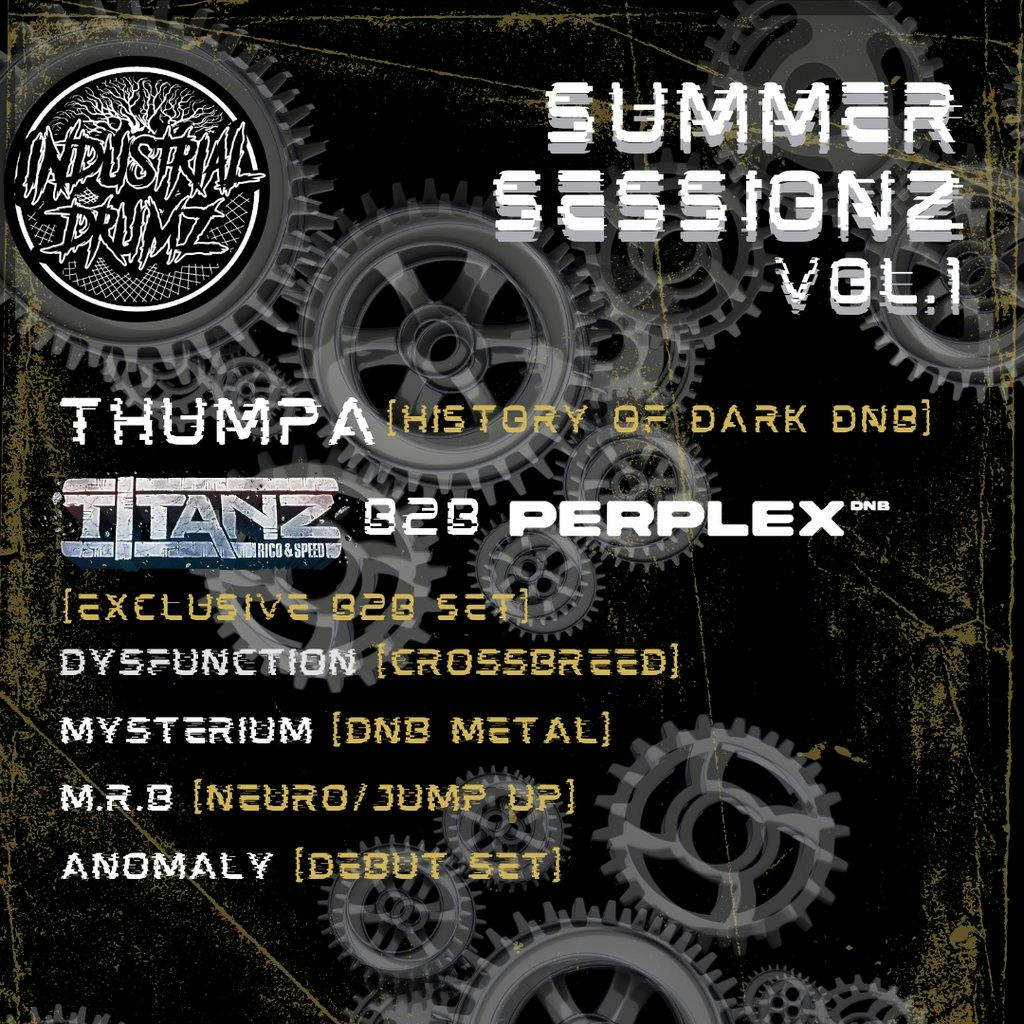 Industrial Drumz: Summer Sessionz ft. Thumpa | Club PST Digbeth ...