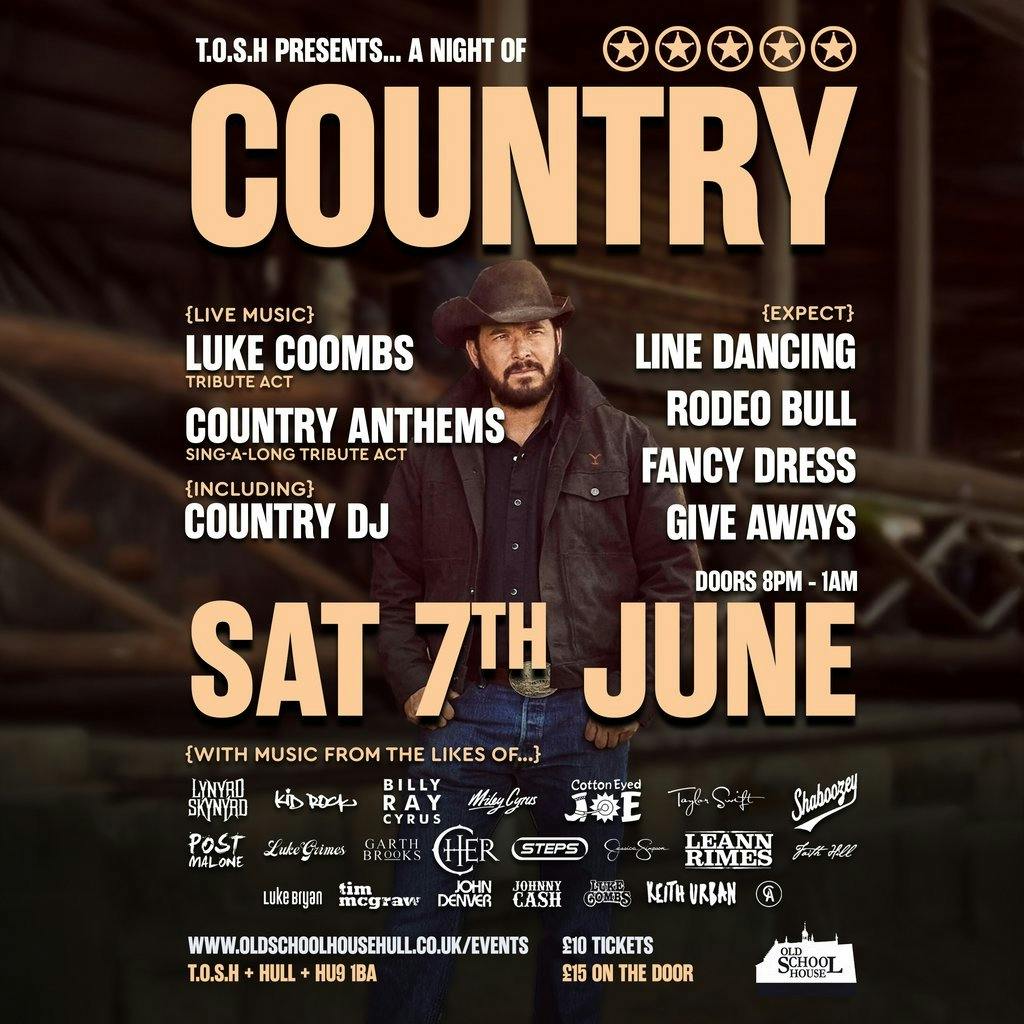 TOSH // Country Night. Luke Coombs & Country anthems Tribute | The Old ...
