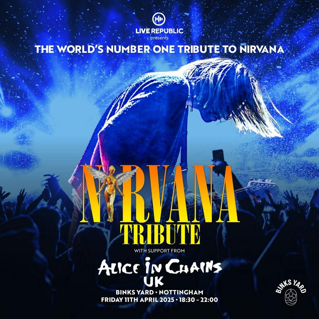 Nirvana & Alice In Chains| A Tribute | Binks Yard | Binks Yard ...