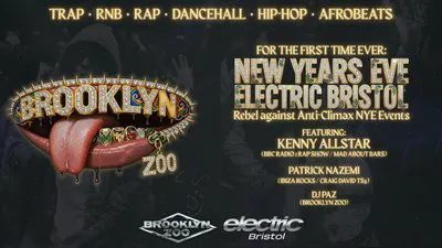 Tickets: Brooklyn Zoo - NYE, Bristol 2025 (Trap, Rap, RnB & Dancehall ...