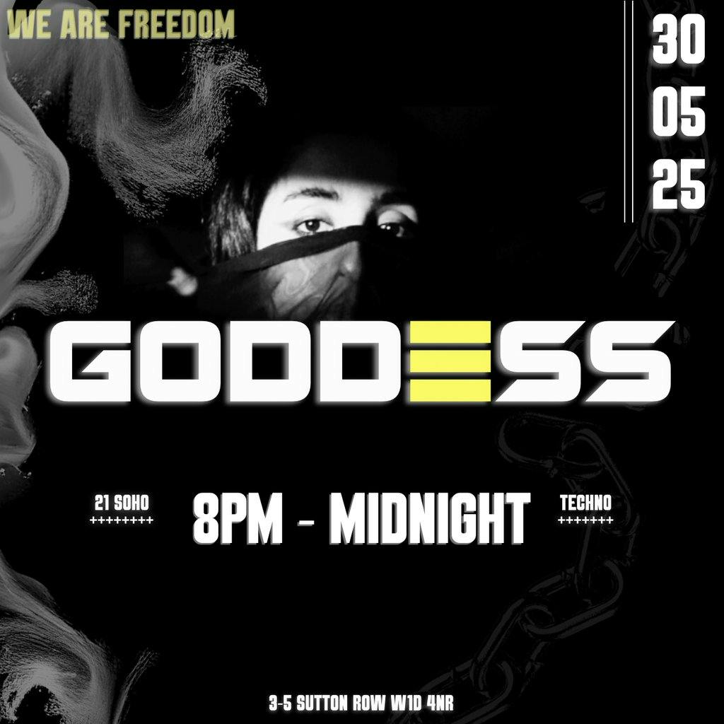 Goddess - Melodic Techno Night London | 21 Soho London Fri 30 May 2025