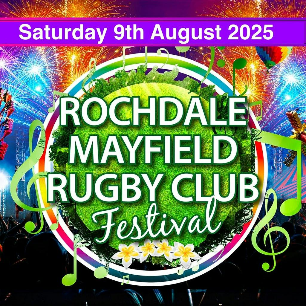 Rochdale Mayfield Rugby Club Festival | Rochdale Mayfield Rugby Club ...