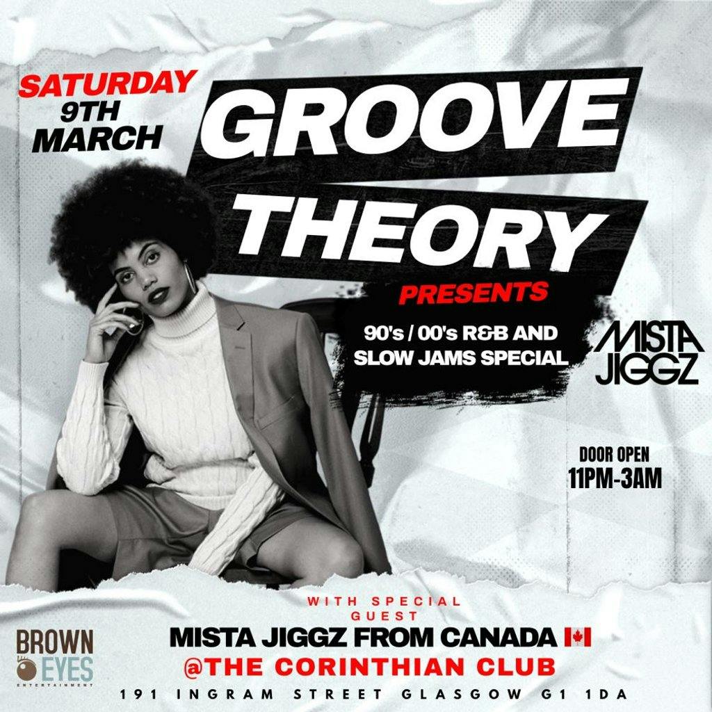 Groove Theory (102) - 90s / 00s R&B and Slow Jams | Corinthian Club ...