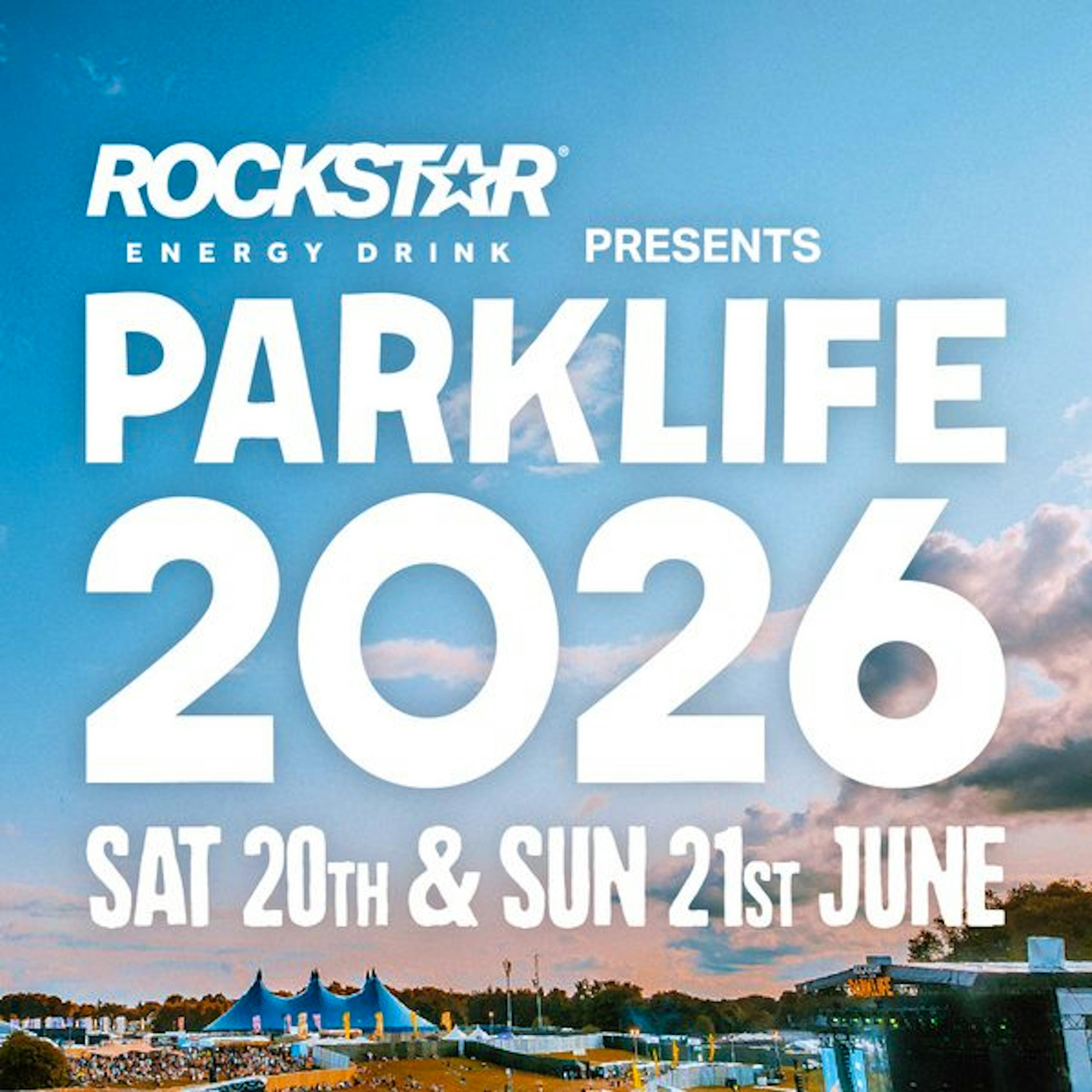 Parklife Festival 2026 | Tickets & Line Up | Skiddle