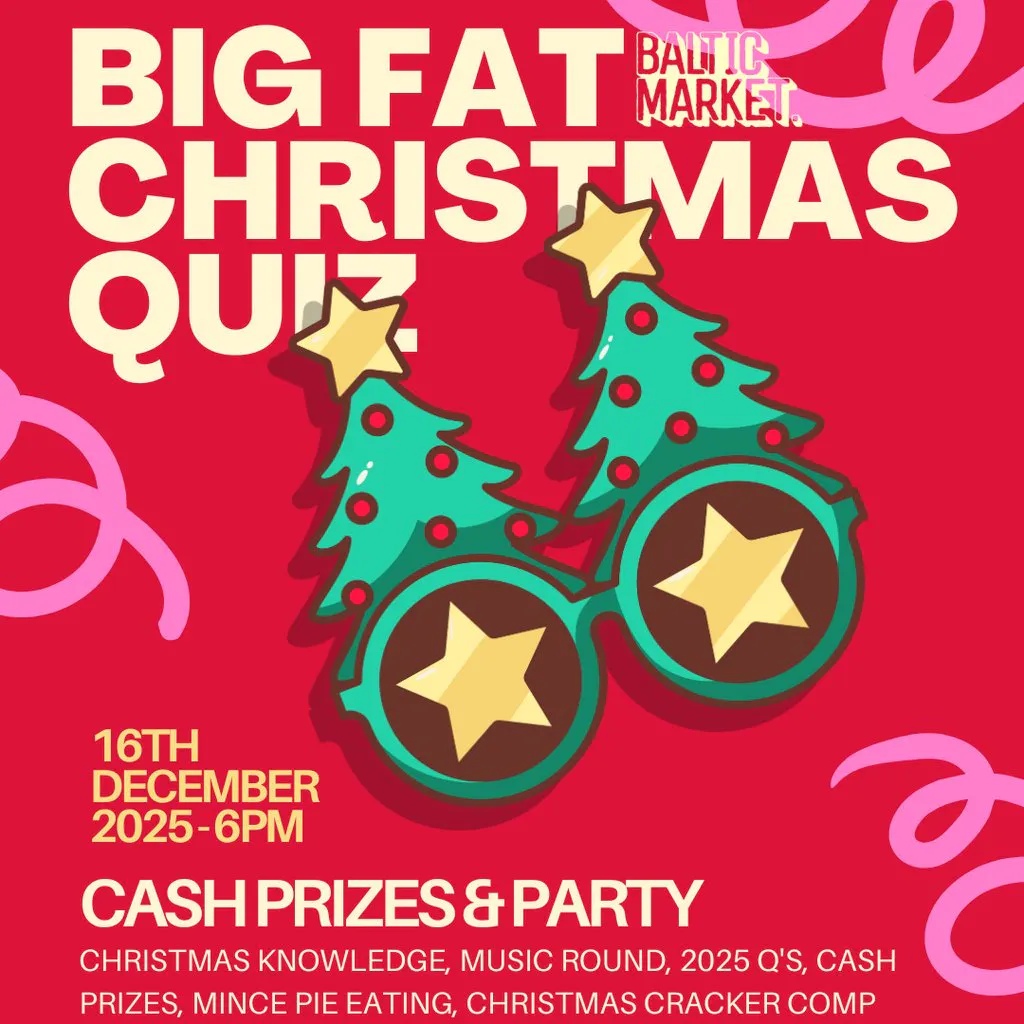 The Big Fat Baltic Christmas Quiz | Baltic Market Liverpool Tue 16 ...