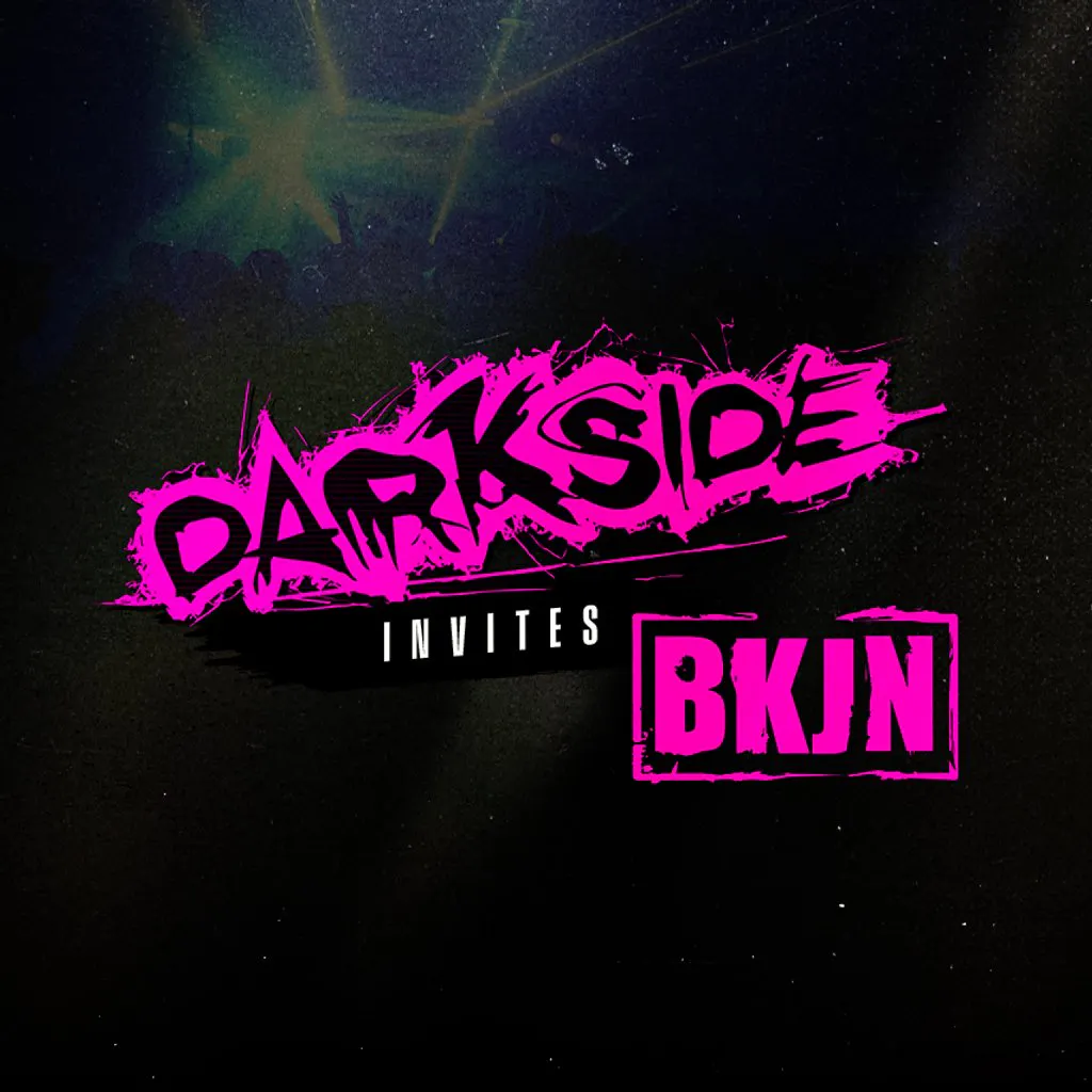 Tickets: Darkside invites BKJN: Friday 27th Febuary 2026 | Glasgow Fri ...