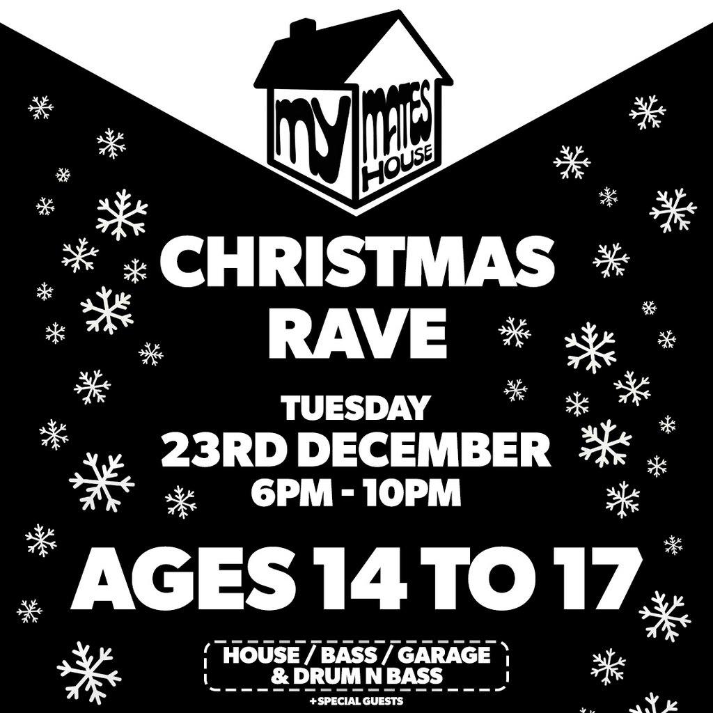 Tickets: My Mates House: Christmas Rave | Casino Rooms Rochester Tue 23 ...
