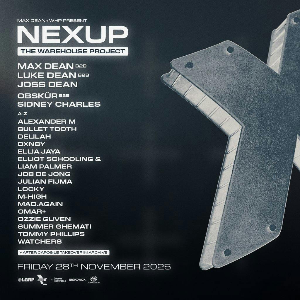 Tickets: Max Dean & WHP Presents NEXUP | Depot Mayfield Manchester Fri 28 November 2025