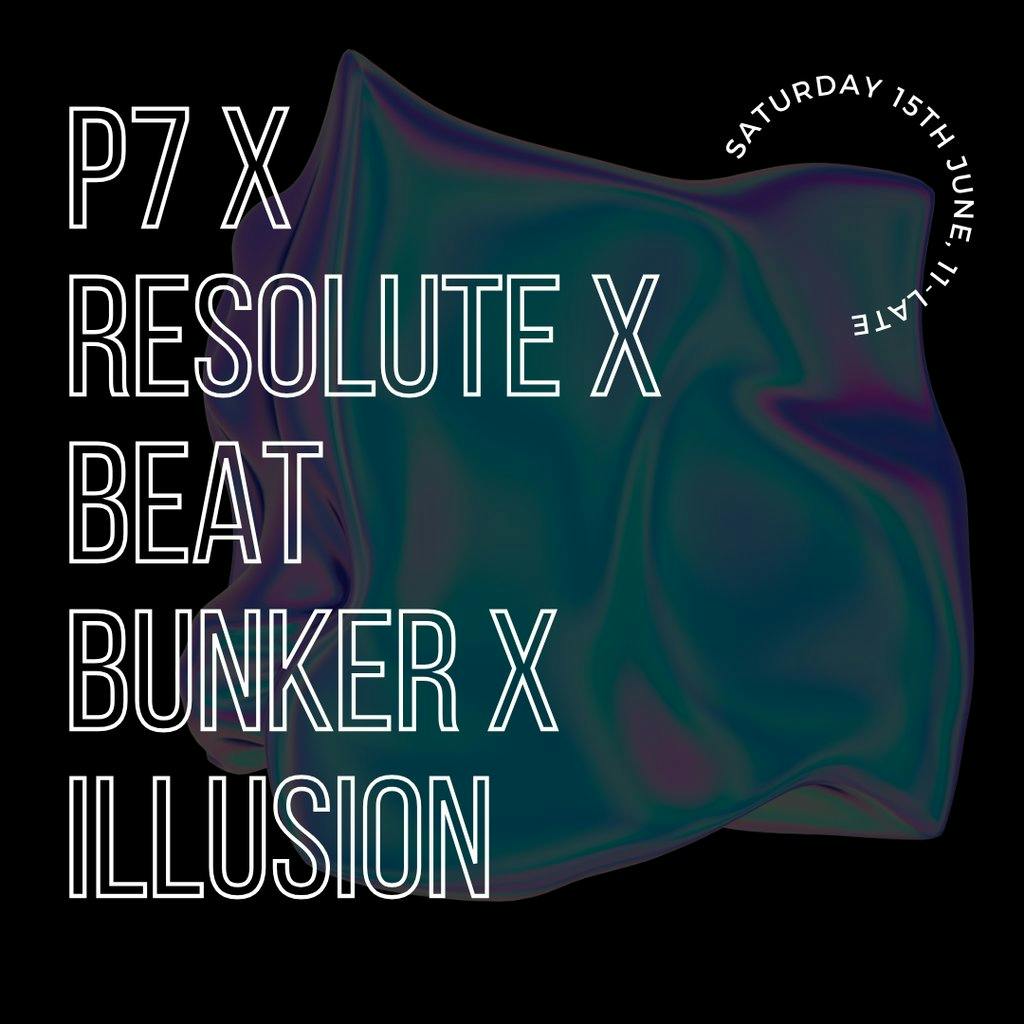 The After Party - P7 x Resolute x Beat Bunker x Illusion | Record Junkee Sheffield Sun 16 June 2024