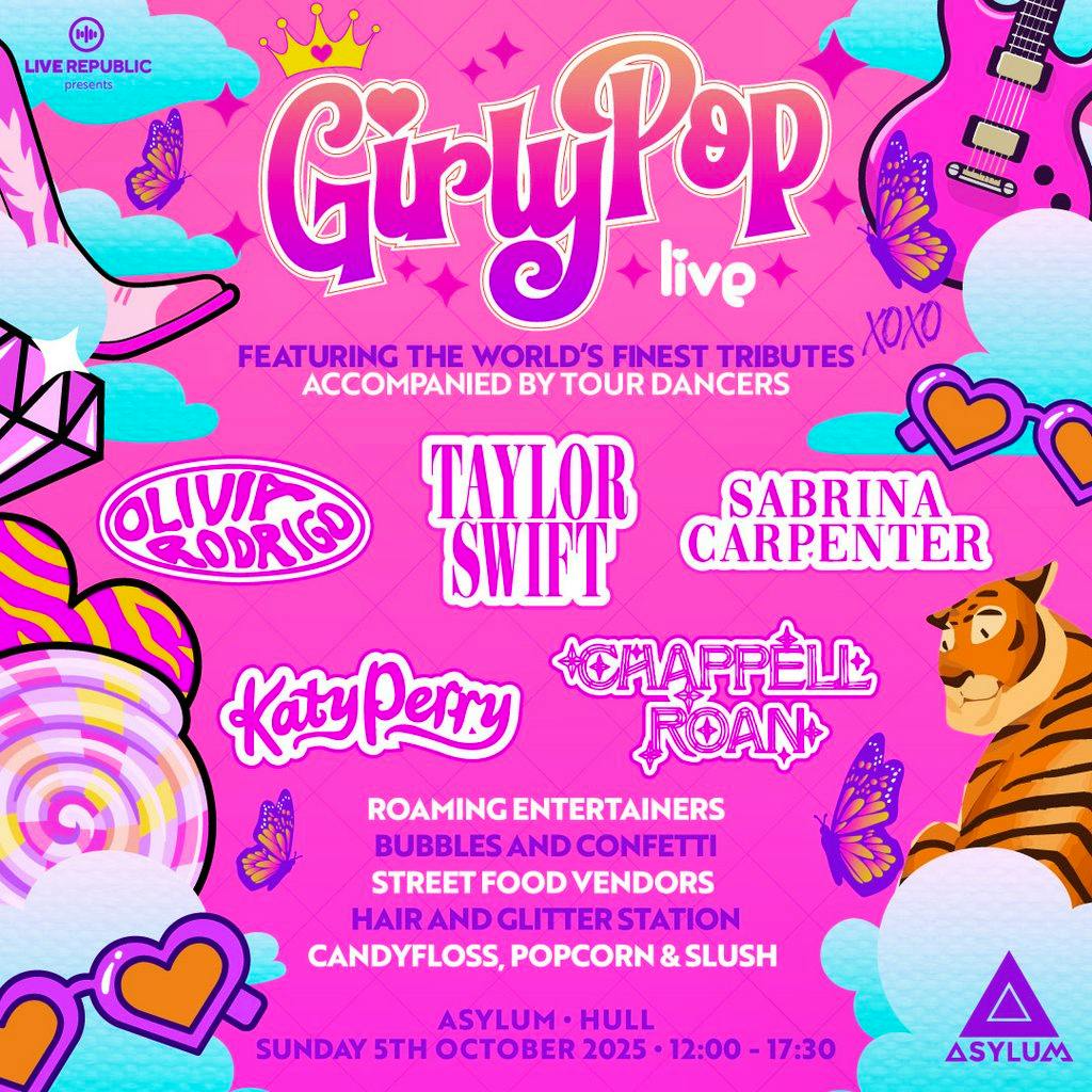 GirlyPop Live | Asylum, Hull | 100 TICKETS LEFT! | Asylum Hull ...