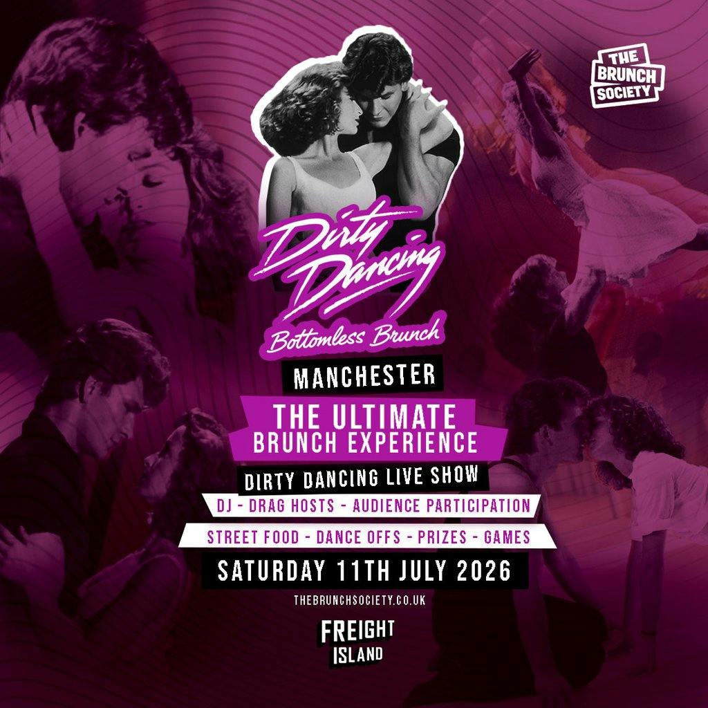 Tickets: The Dirty Dancing Bottomless Brunch - Freight Island | Freight Island Manchester Sat 11 ...