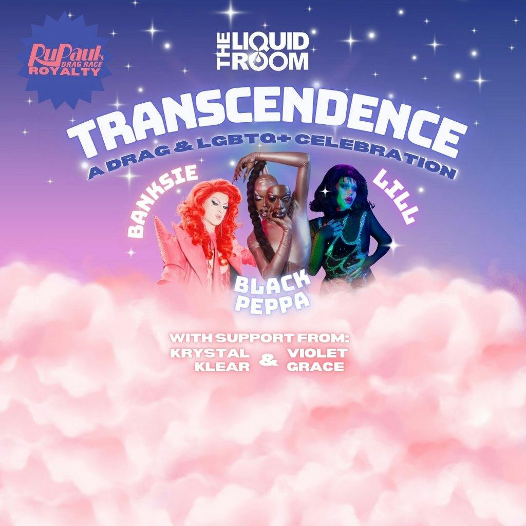 Transcendence | Liquid Room Edinburgh Edinburgh Sat 18 October 2025