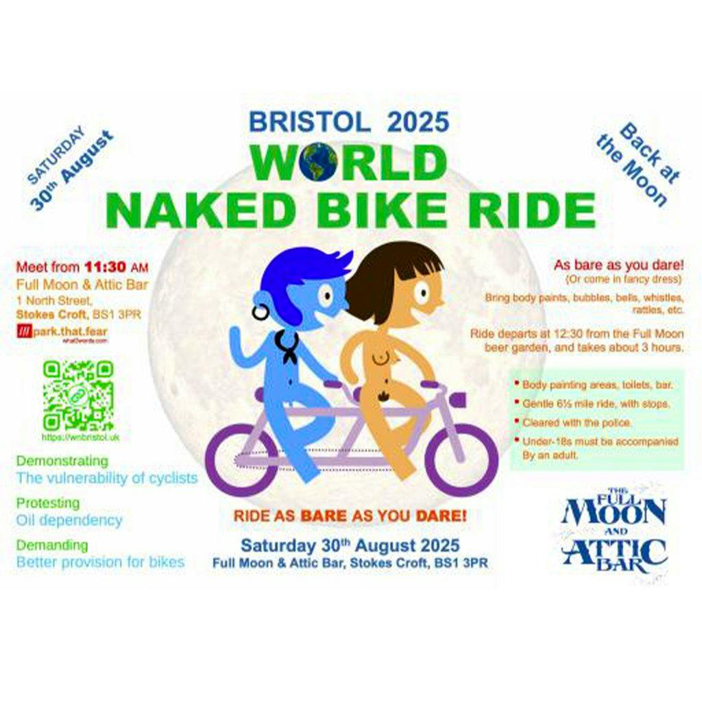 Bristol World Naked Bike Ride | The Full Moon And Attic Bar Bristol Sat 30 August 2025