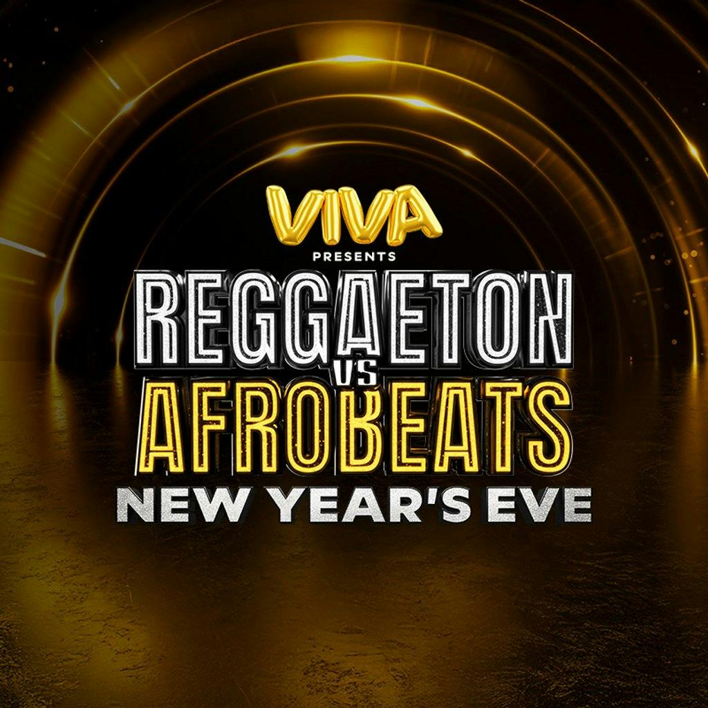 Tickets: VIVA Reggaeton vs Afrobeats - New Year's Eve | Lightbox London ...