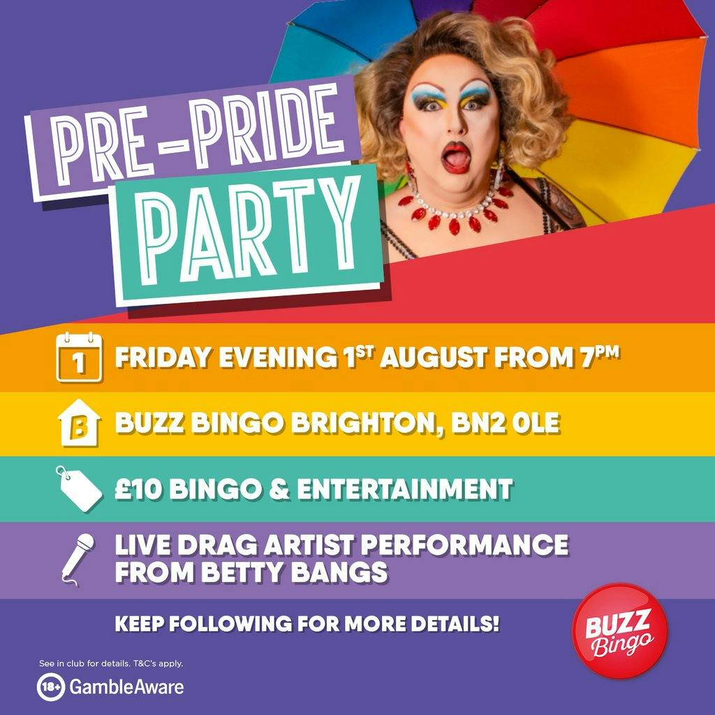 Pre-Pride @ Buzz Bingo Brighton 1/8/25 | Buzz Bingo Brighton Brighton ...