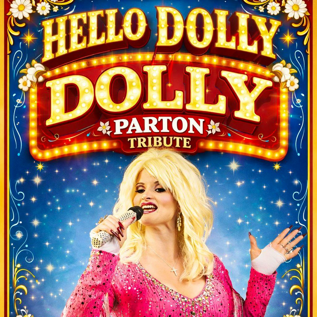 Tickets: Hello Dolly - A tribute to Dolly Parton | These Things Happen ...