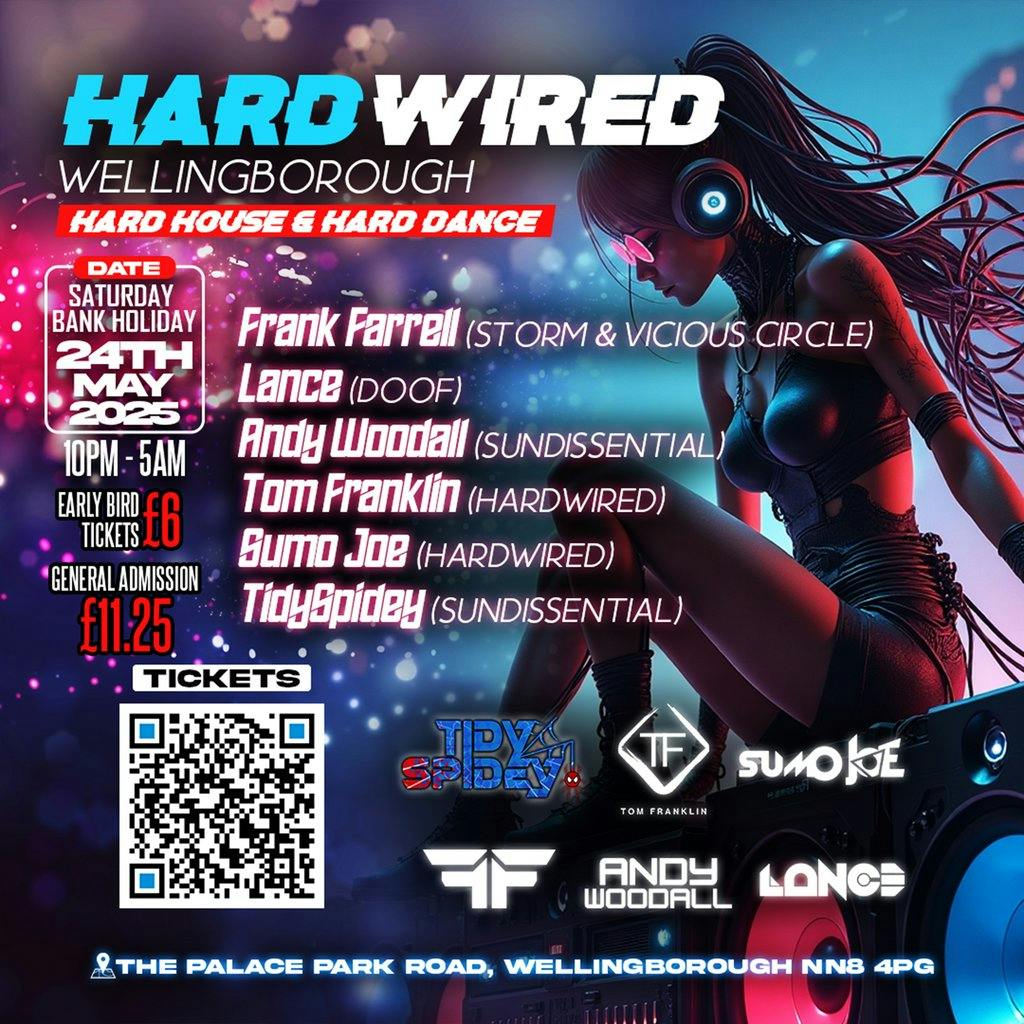 Hardwired Presents: Hard House | The Palace Stage Door Wellingborough Wellingborough Sat 24 May 2025