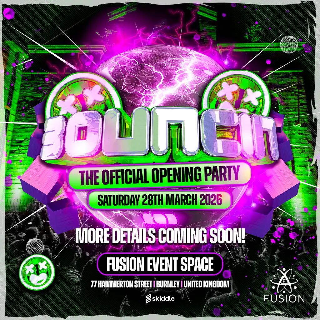 Tickets: Bouncin @ Fusion Burnley | Fusion Event Space Burnley Sat 28 ...