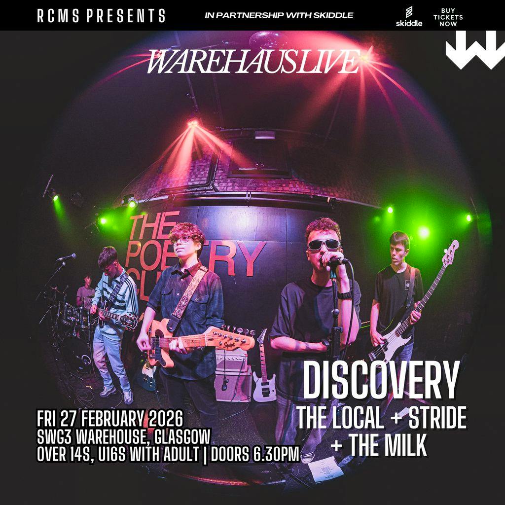 Tickets: Discovery, The Local, Stride, The Milk | SWG3 Warehouse ...