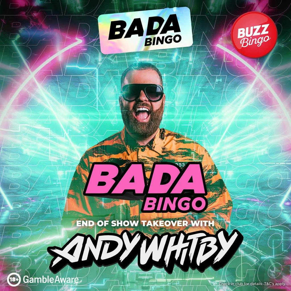 Bada Bingo Feat Andy Whitby | Blackburn 20/9/25 | Buzz Bingo Blackburn Blackburn Sat 20 ...