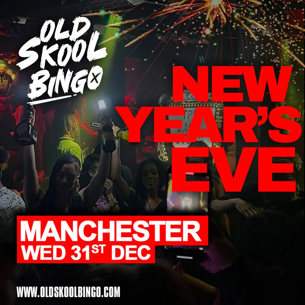 Old Skool Bingo Wednesday 31st Dec NYE Manchester | BLVD Manchester ...