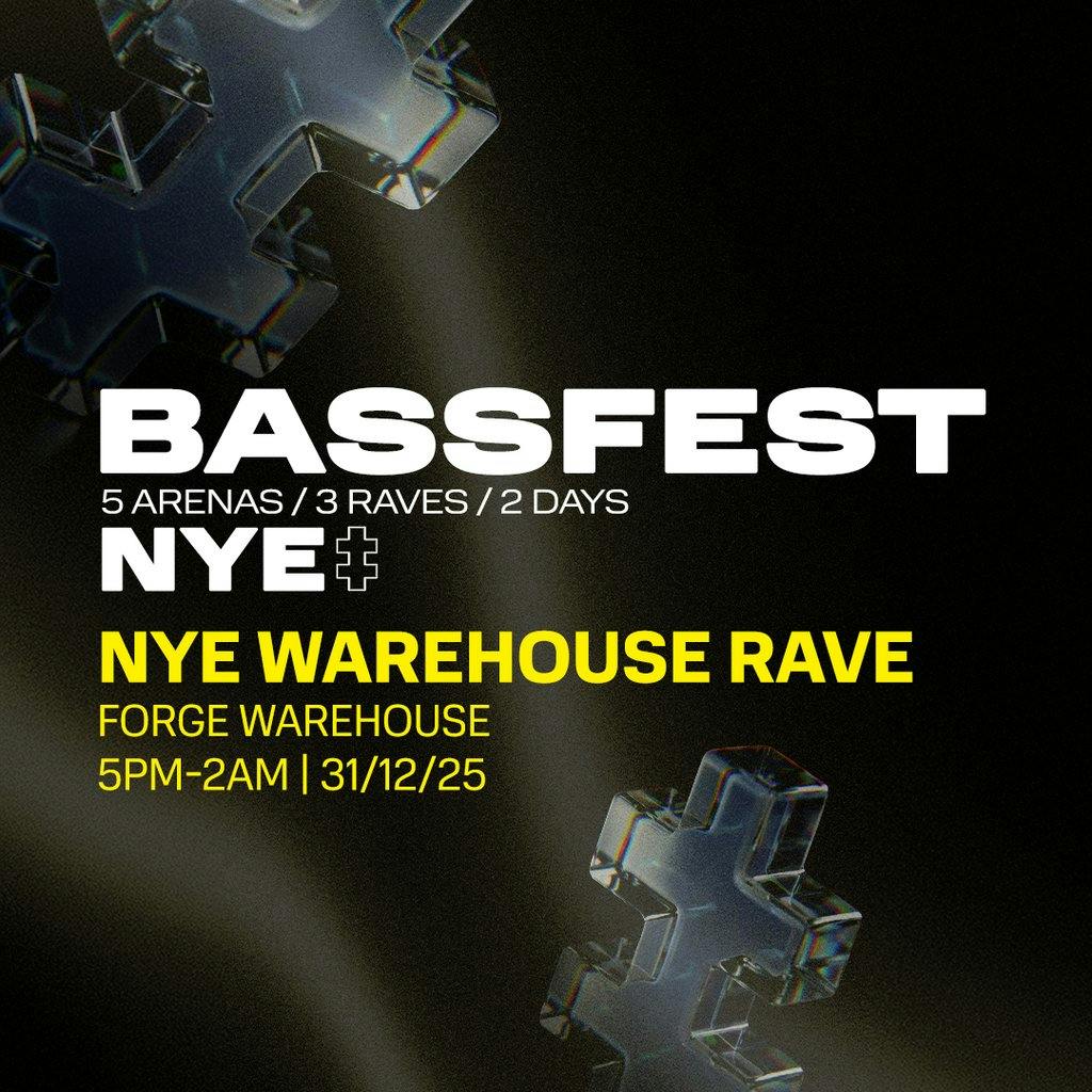 Tickets: Bassfest NYE DNB Warehouse Rave | FORGE Sheffield Wed 31 ...