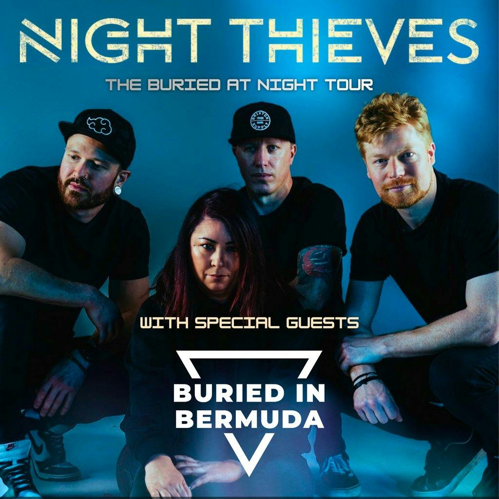 Tickets: Night Thieves X Buried in Bermuda | Suburbia Southampton ...