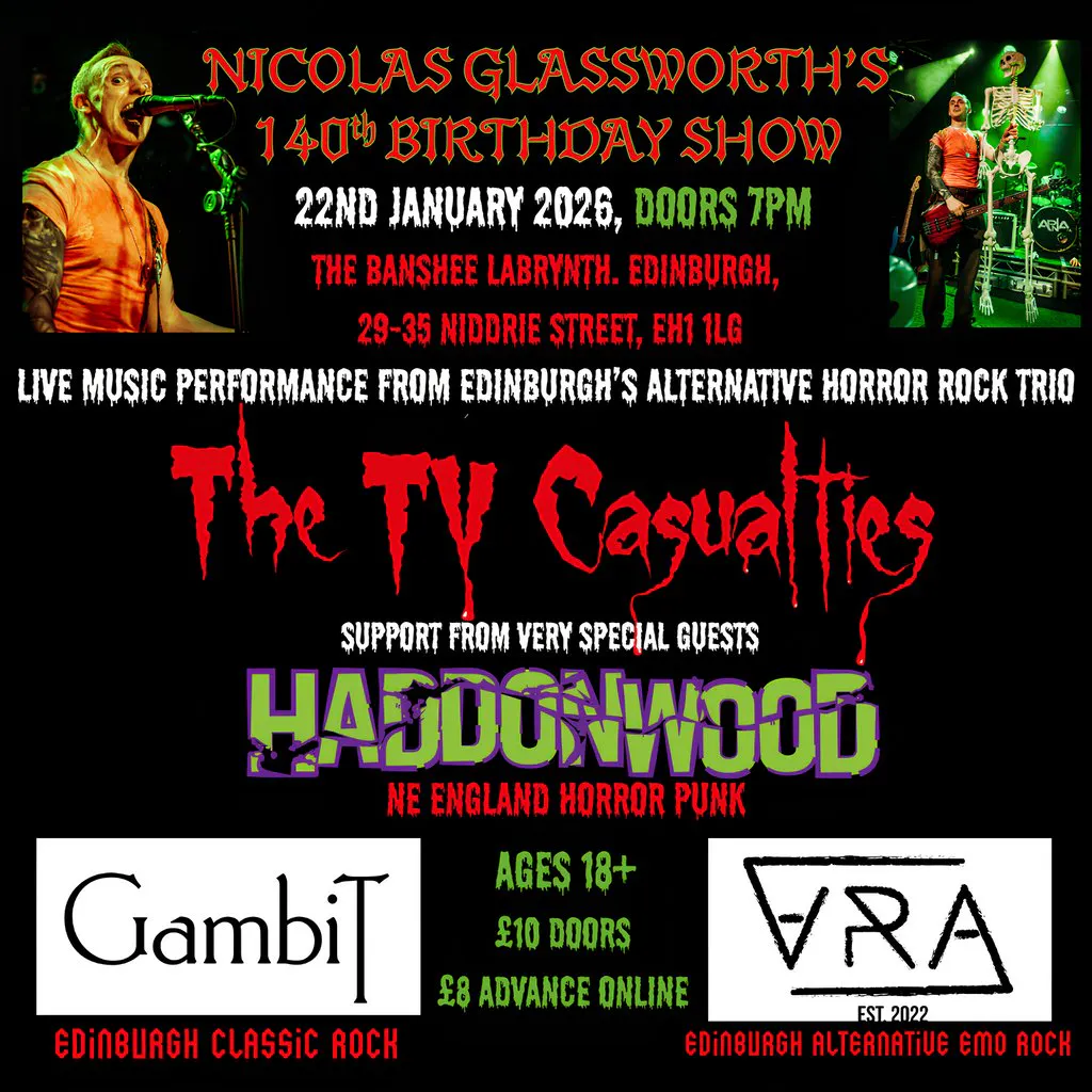 The TV Casualties present Nicolas Glassworth 140th Birthday Show | The ...