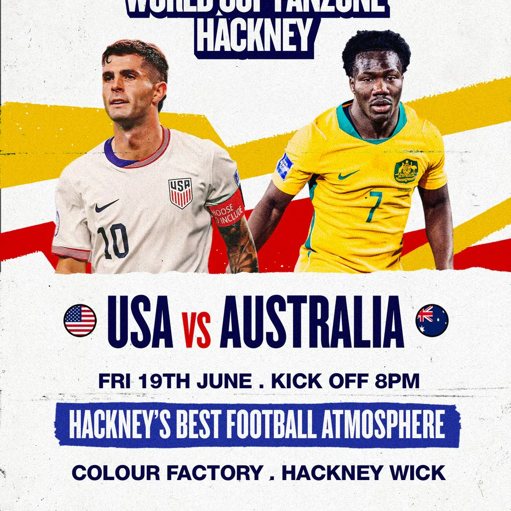 Hackney Wick Fanzone: Australia vs USA | Colour Factory London London ...