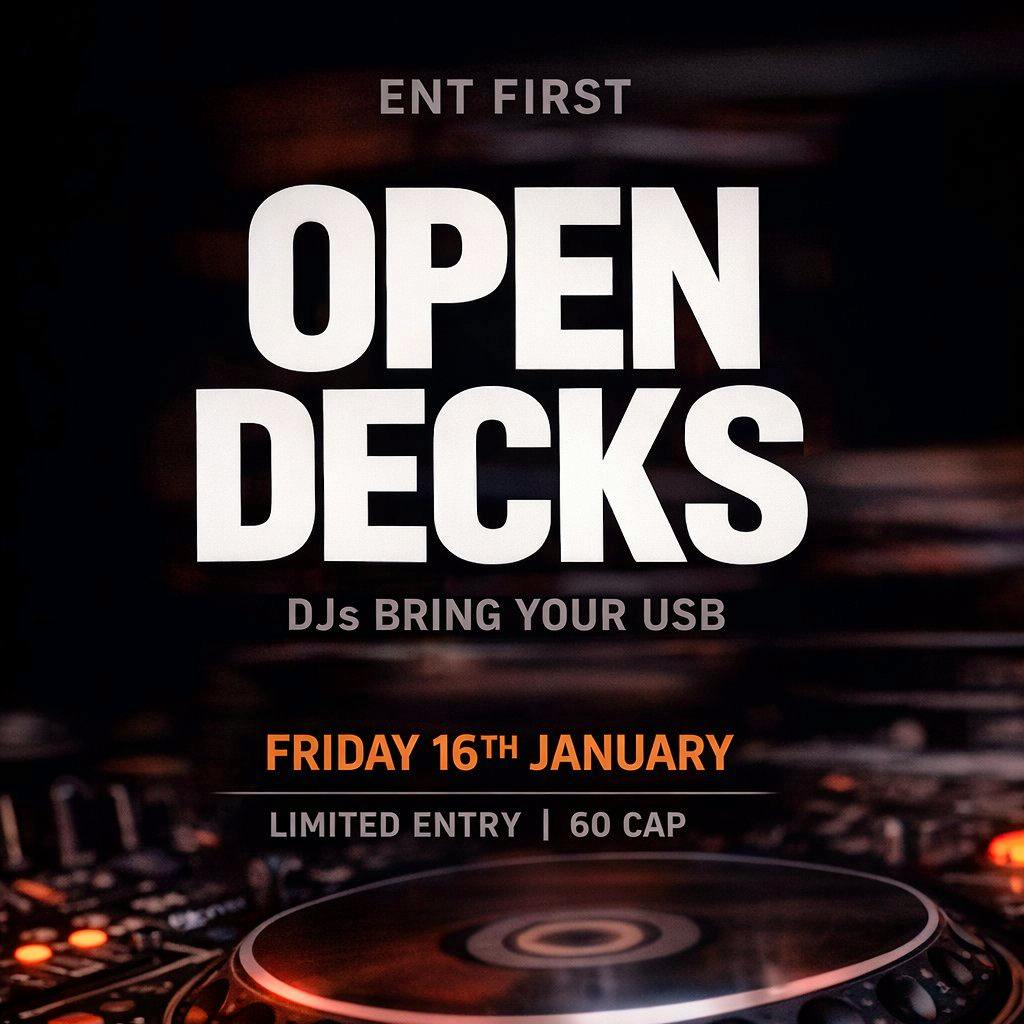 Tickets: Ent Open Decks | THE ENT BAR Manchester Fri 16 January 2026