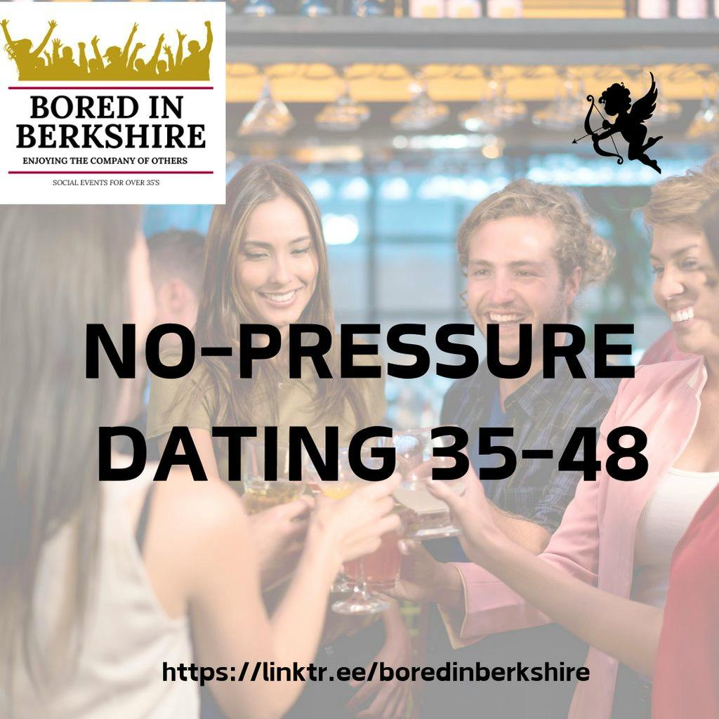 Bored Berkshire No-Pressure Dating Ages 35-48 Tickets | The Market ...