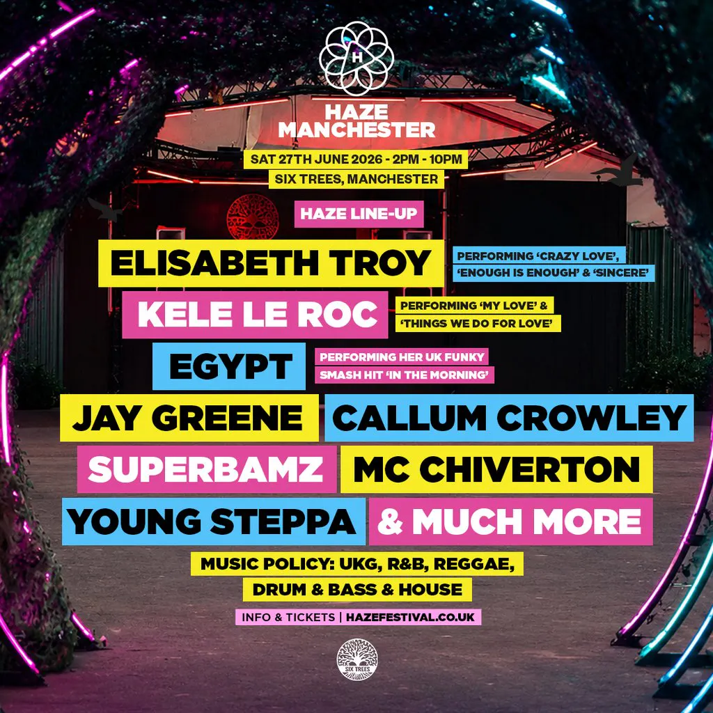 Tickets: Haze Manchester - Sat 27th Jun 2026 | Six Trees Manchester Sat ...
