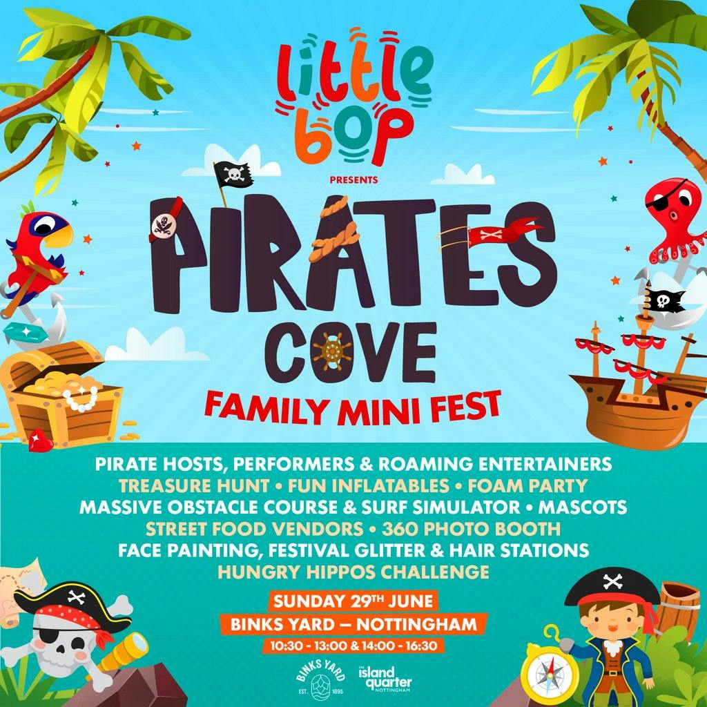 Little Bop Pirates Cove | Family Mini Fest | Binks Yard Nottingham Sun ...