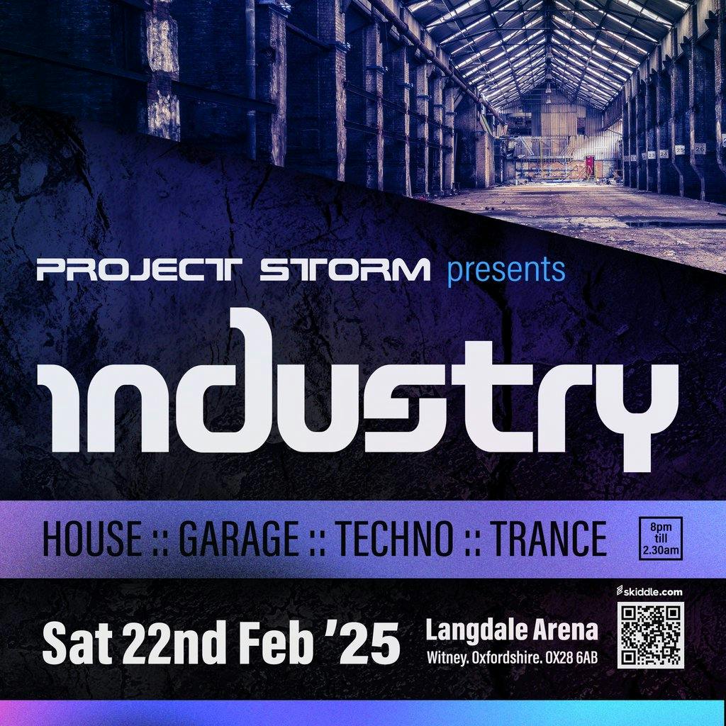 Project Storm Presents... Industry FT: M ZONE | Langdale Hall Witney Sat 22 February 2025