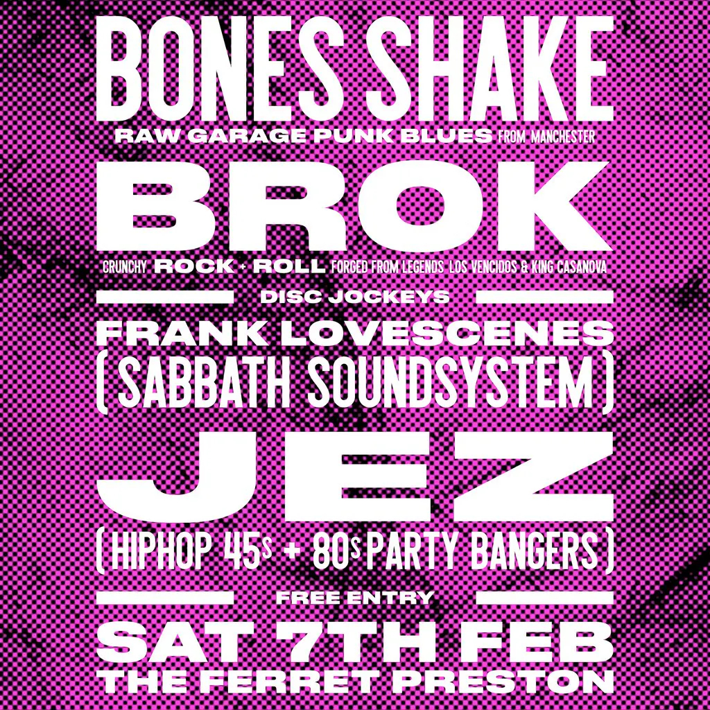 MF's Birthday ft Bones Shake, Brok, Frank Lovescenes & Jez | The Ferret ...