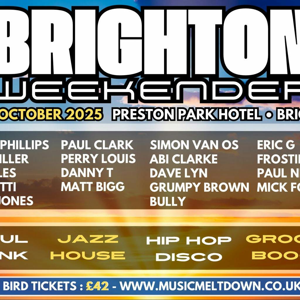 Brighton Weekender 2025 | Preston Park Hotel Brighton Prestonpans Fri ...